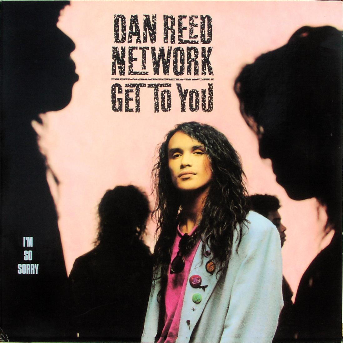 Dan Reed Network Get to you (Vinyl Records, LP, CD) on CDandLP